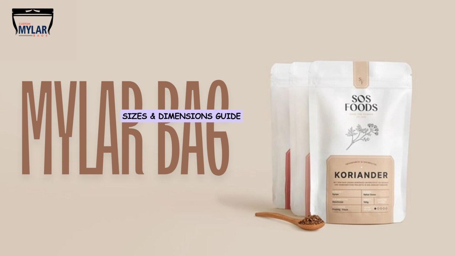 Custom Mylar Bag Sizes & Dimensions Guide